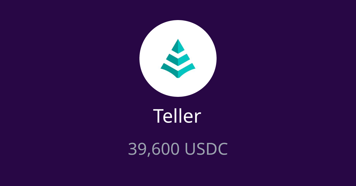 Teller Contest - 39,600 USDC